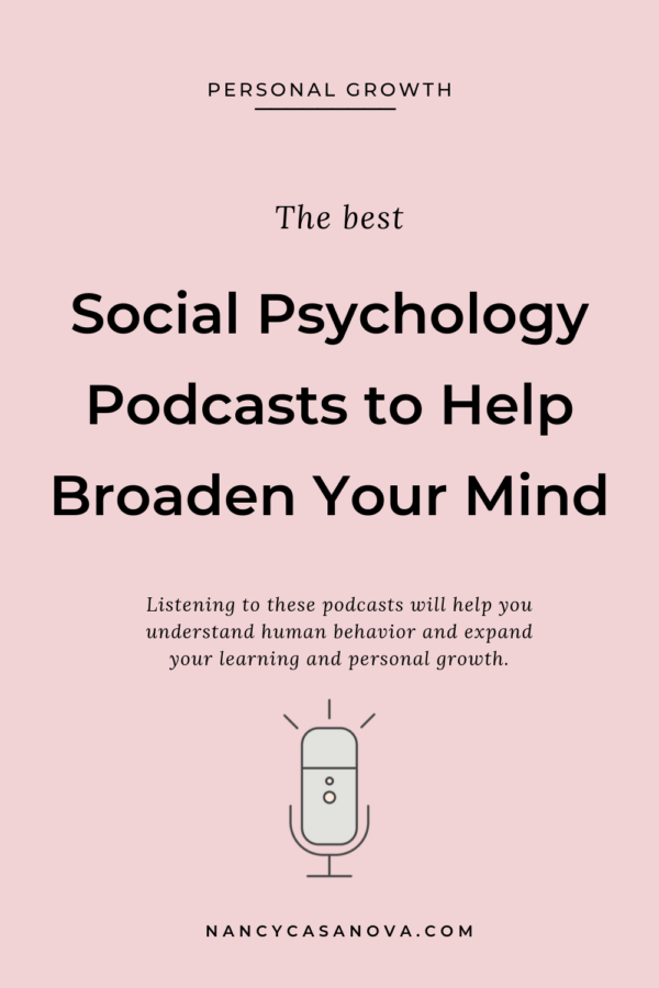 The Best Social Psychology Podcasts to Broaden Your Mind ...