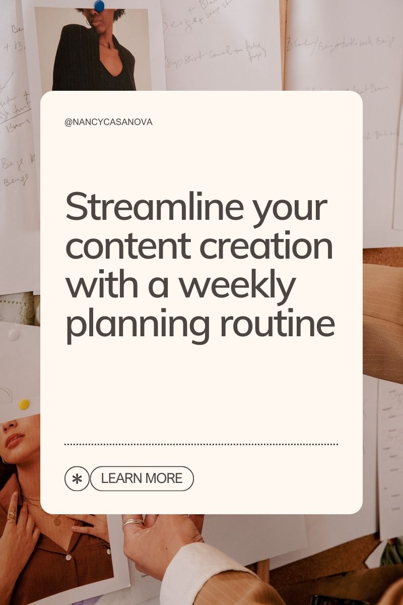 How to Create a Weekly Content Planning Routine - NancyCasanova.com